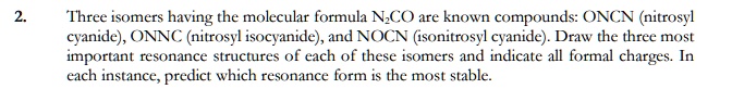 SOLVED: Three isomers having the molecular formula NCO are known ...