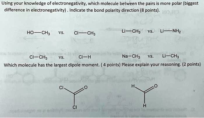 SOLVED: Using your knowledge of electronegativity, which molecule ...