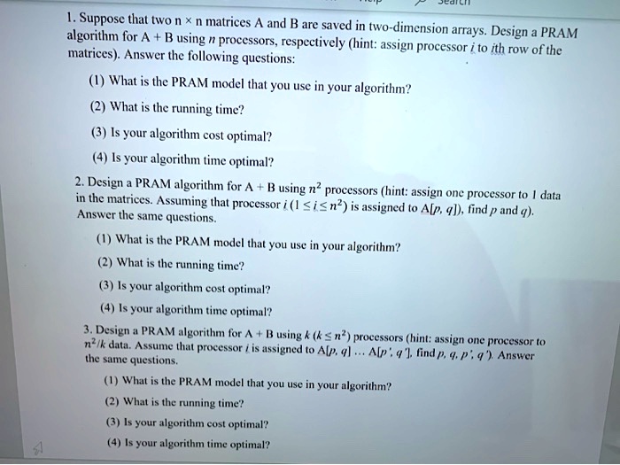 Solved Suppose That Two N X N Matrices A And B Are Saved In Two Dimensional Arrays Design A 1089