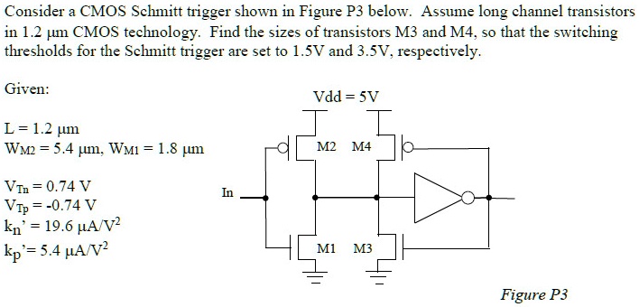 SOLVED: Please solve it and show me the solution step by step. Consider CMOS Schmitt trigger ...