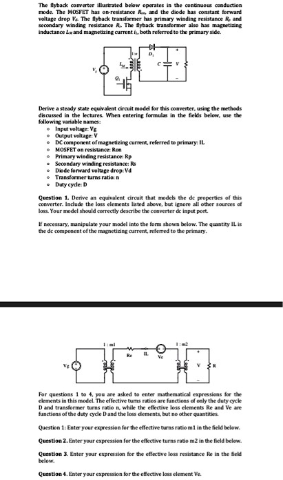 [GET ANSWER] the flyback converter illustrated below operates in the ...