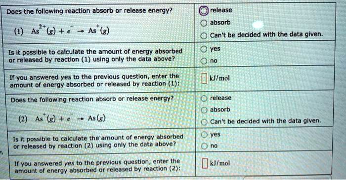 does the following reaction absorb or release energy release absorb ...