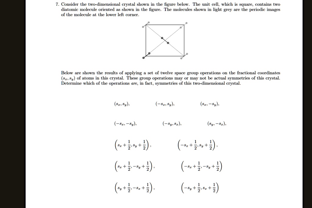 SOLVED: Consider the two-dimensional crystal shown in the figure below ...