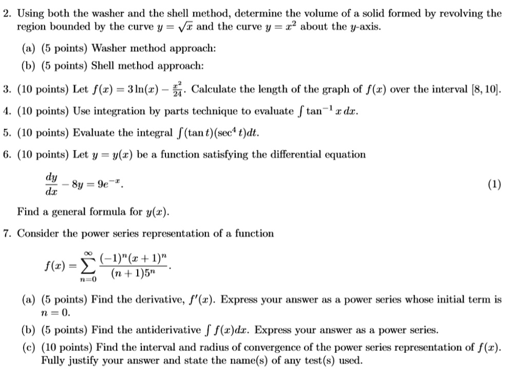 SOLVED: Using both the washer and the shell method, determine the ...