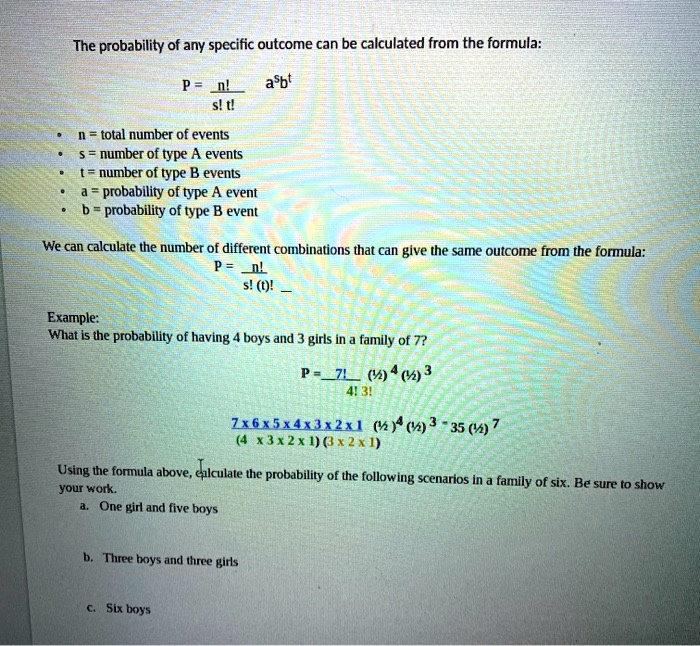 SOLVED:The probability of any specific outcome can be calculated from ...