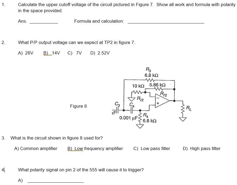 SOLVED: Calculate the upper cutoff voltage of the circuit pictured in Figure 7. Show all work ...