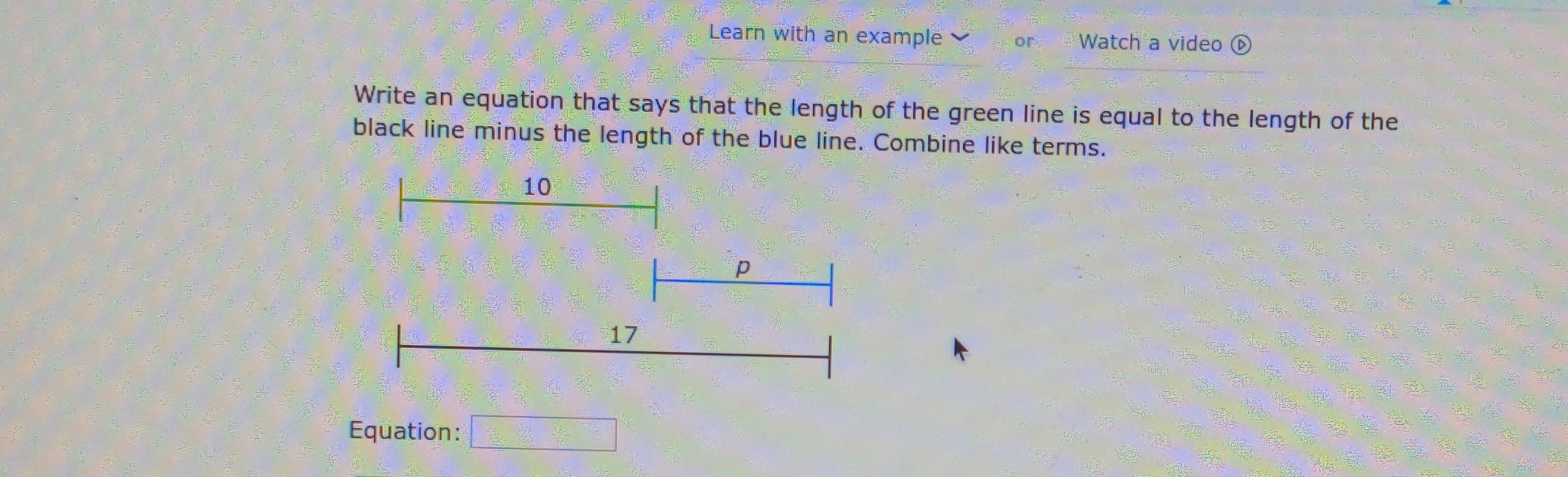 SOLVED: Learn with an example or Watch a video (D) Write an equation ...