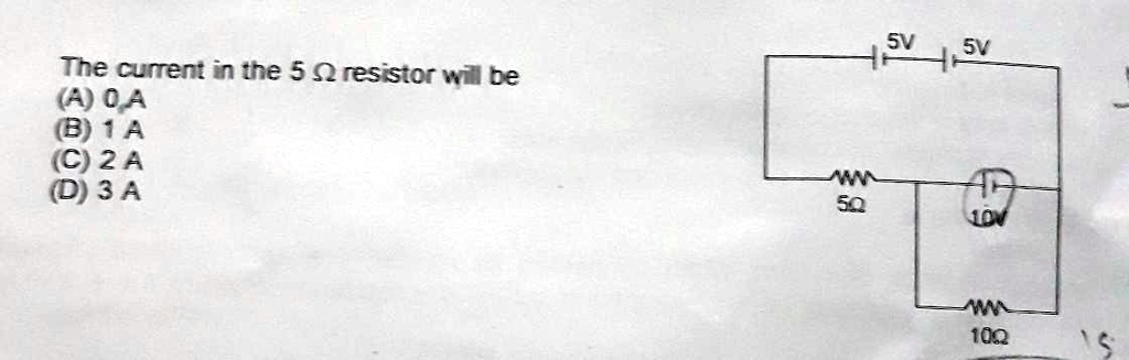 SOLVED: 'the current in the 5 ohm resistor will be'