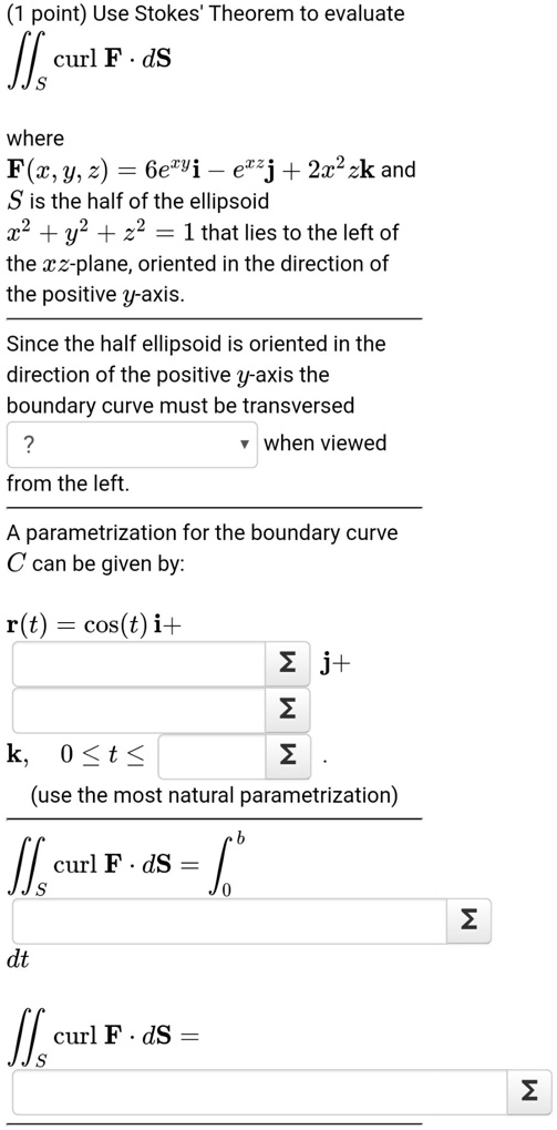 Solved Use Stokes Theorem To Evaluate ∬ Curl F · Ds Where F X Y