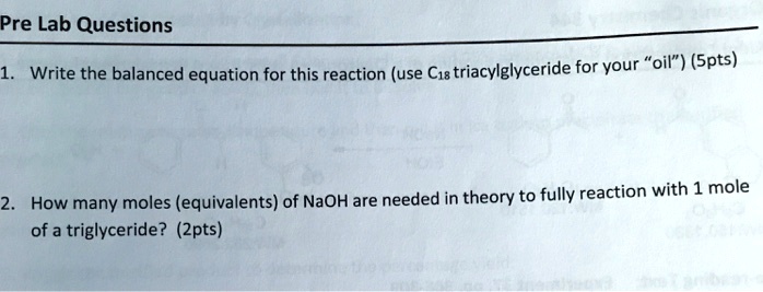 SOLVED: Pre Lab Questions Write the balanced equation for this reaction ... SOLVED: Pre Lab Questions Write the balanced equation for this reaction ...