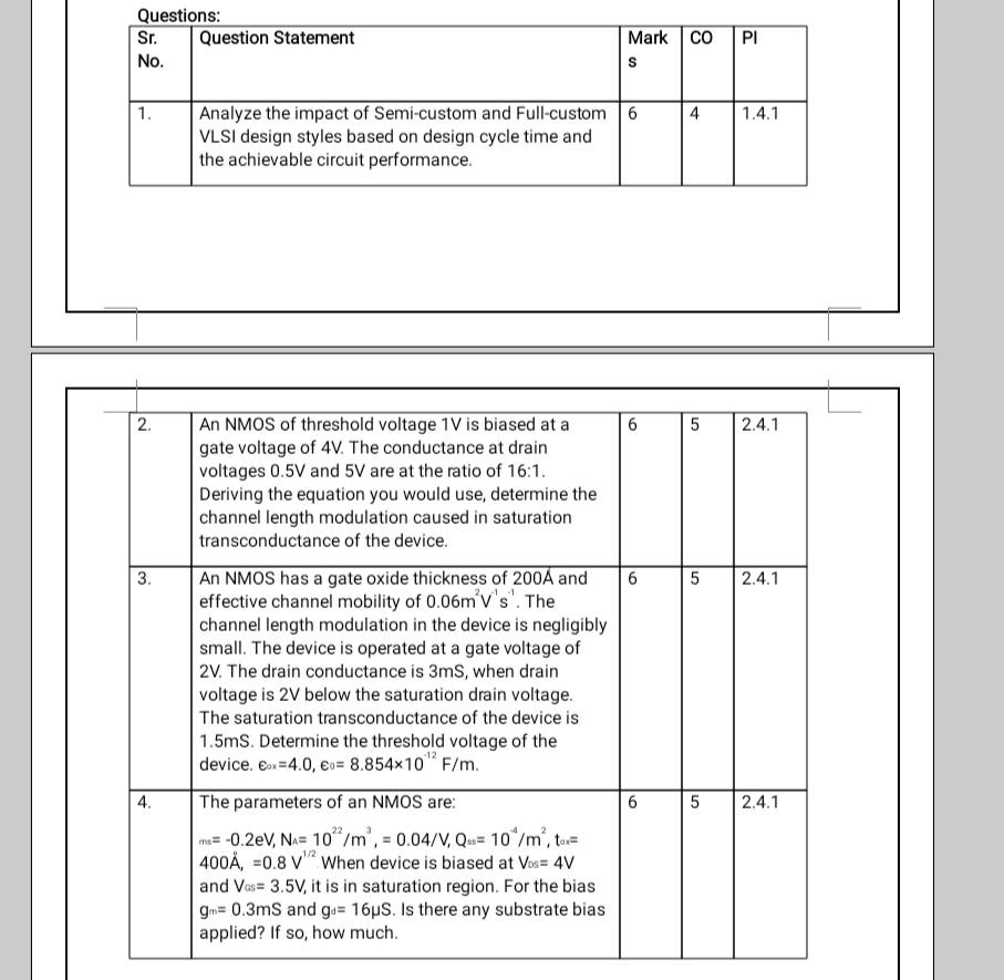 SOLVED: Texts: VLSI CIRCUIT DESIGN QUESTIONS Questions: Sr. Question ...