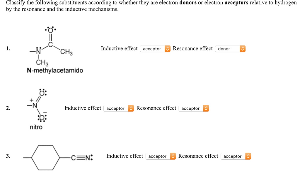 SOLVED: Classify the following substituents according to whether they ...