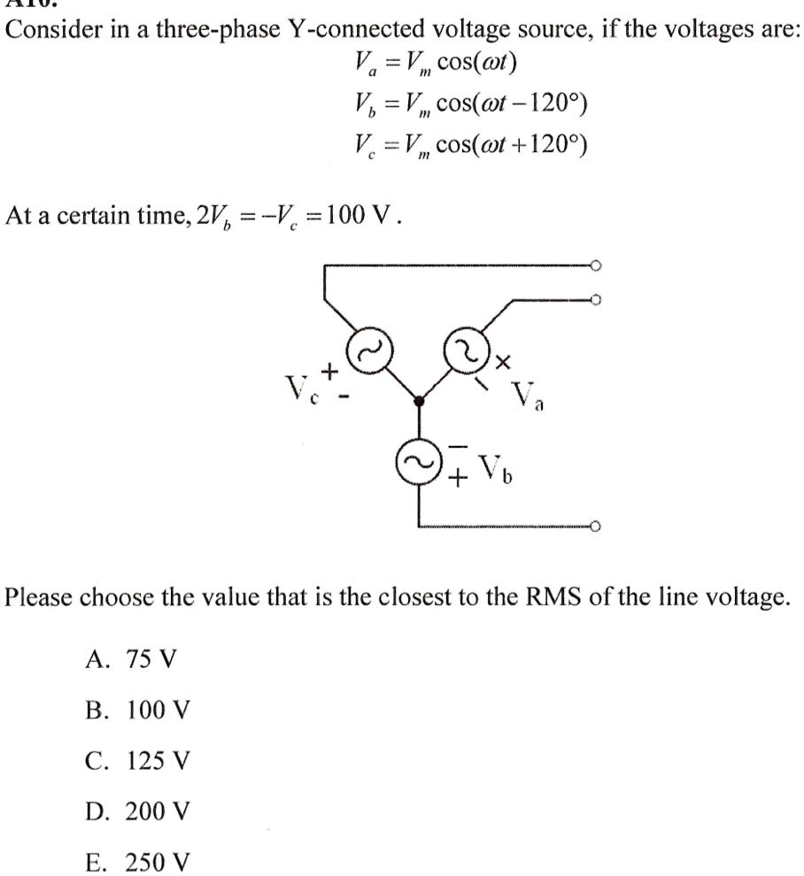 SOLVED: Consider a three-phase Y-connected voltage source. If the voltages are V = Vcos(t), V ...