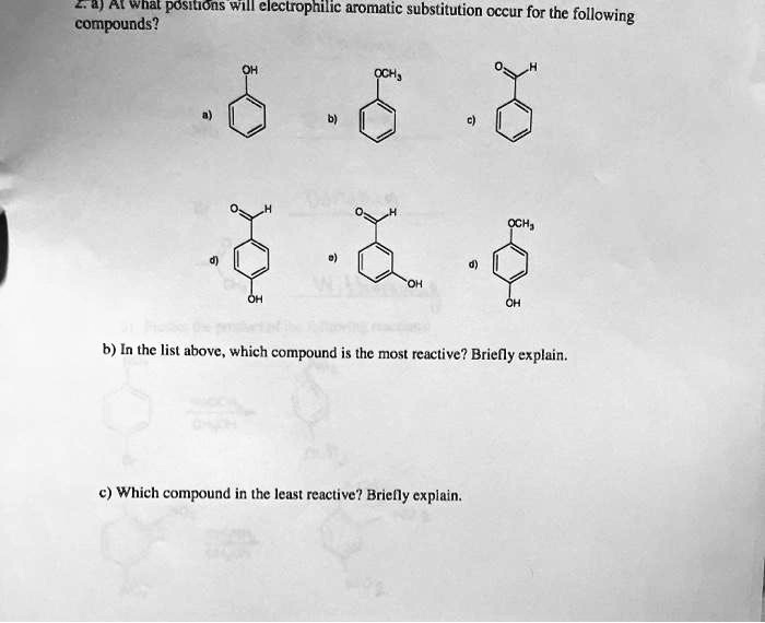 SOLVED: 30 Alkylated Positions Will electrophilic aromatic substitution occur for the following ...