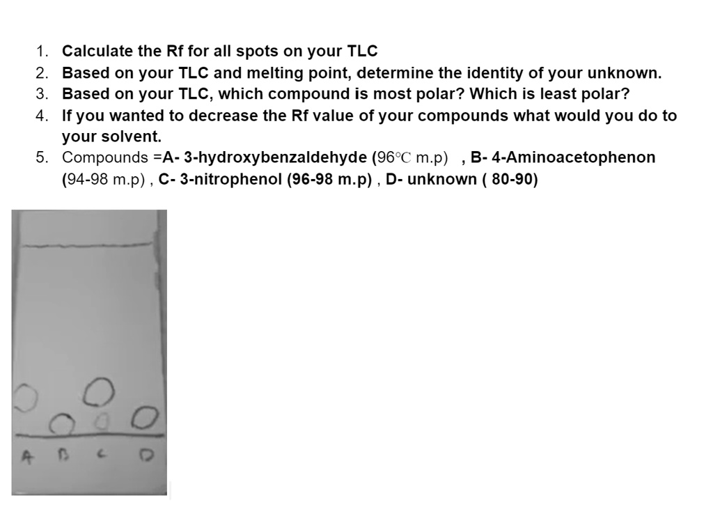 calculate the rf for all spots on your tlc 2 based on your tlc and ...