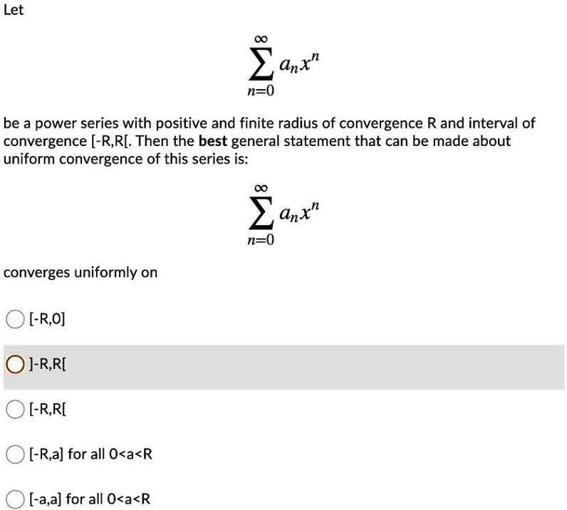 SOLVED: Let âˆ‘anxn n=0 be a power series with a positive and finite ...
