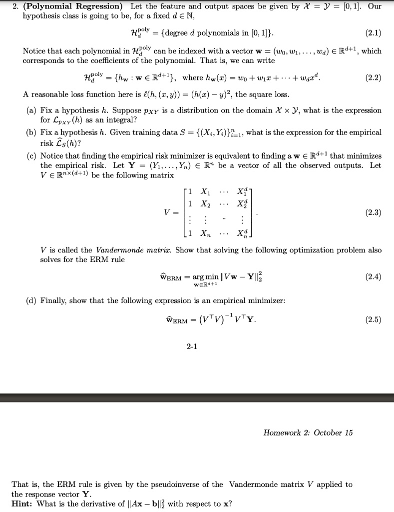 polynomial regression let the feature and output spaces be given by x y 01 our hypothesis class ...