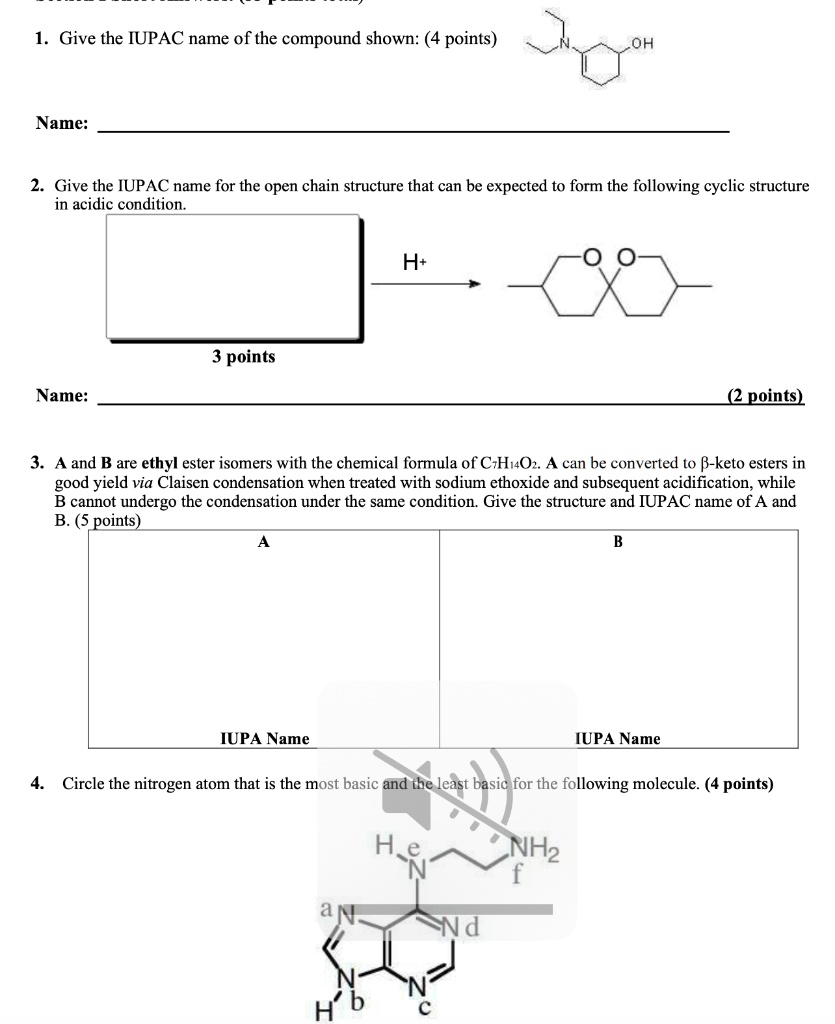 give the iupac name of the compound shown 4 points oh name give the iupac name for the open ...