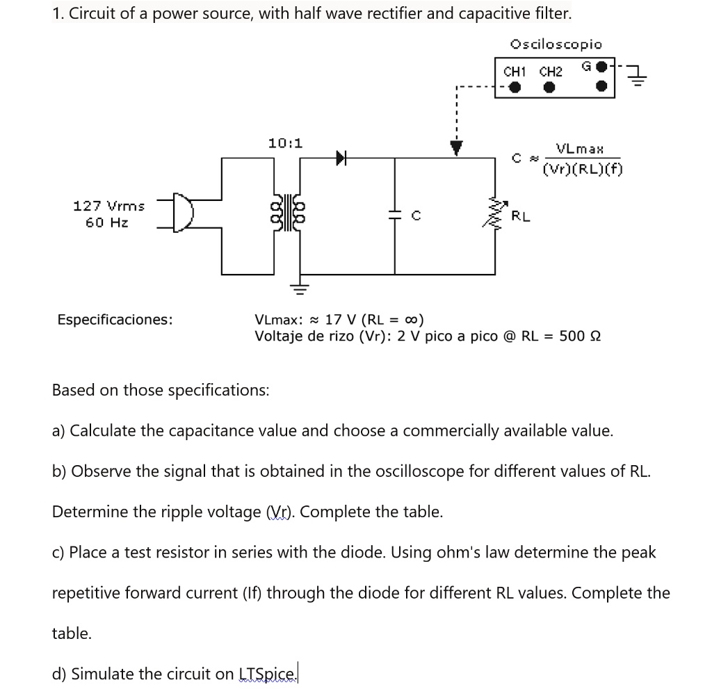 1 Circuit Of A Power Source With Half Wave Rectifier And Capacitive Filter Osciloscopio 127