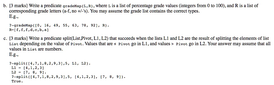 Solved Text Prolog B 3 Marks Write A Predicate Grademapl R Where L Is A List Of 7494