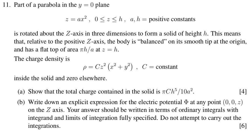 VIDEO solution: Part of a parabola in the y = 0 plane z = ax^2, 0