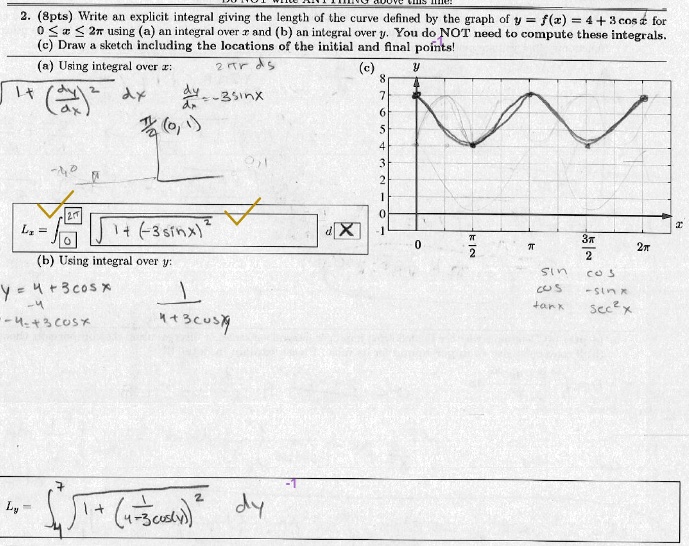 SOLVED:(8pts) Write explicit integral giving the length of the curve ...