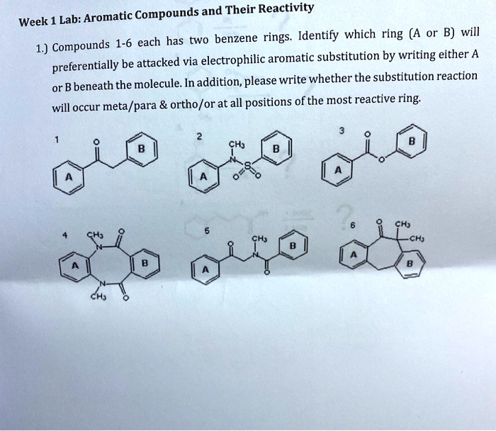 lab aromatic compounds and their reactivity week benzene rings identify ...