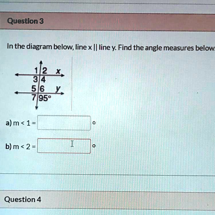 SOLVED: 'In the diagram, line x|| line y. Find the angle measures below. Question 3 In the ...