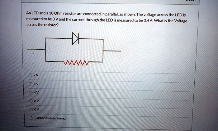 an led and 10 ohm resistor are connected in parallelas shown the ...