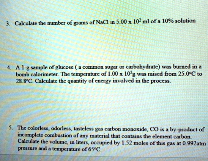 SOLVED: Calculate the number of grams of NaCl in 5.00 x 10^6 ml of a 10% solution. A 1-g sample ...