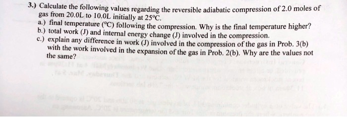 3 calculate the following values regarding the reversible adiabatic ...