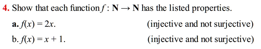 4 show that each function f n n has the listed properties a flx 2x ...