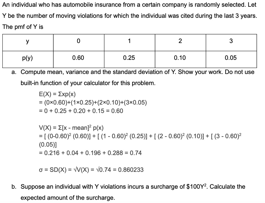 Solved An Individual Who Has Automobile Insurance From A Certain Company Is Randomly Selected