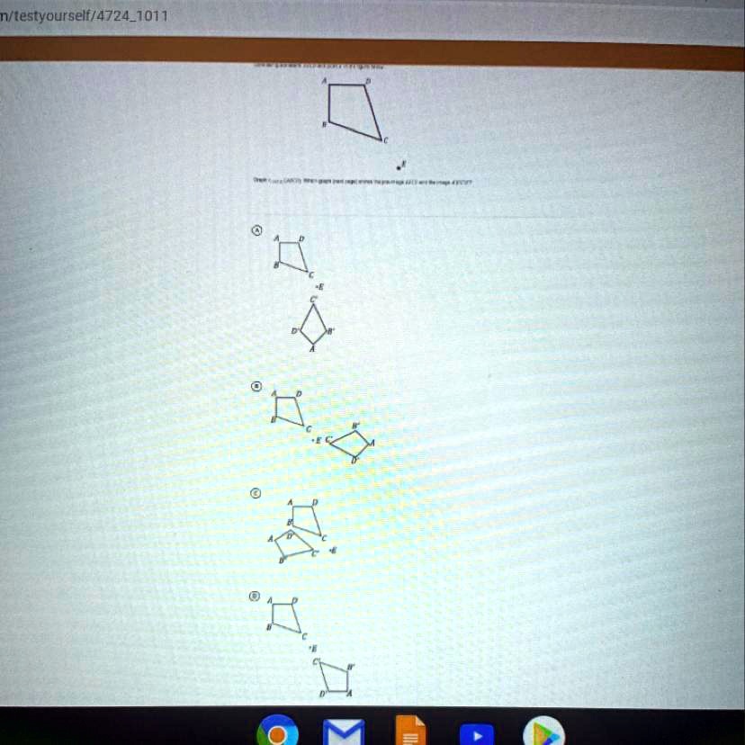 Which of the given options shows the pre-image ABCD and the image A'B'C'D'?
