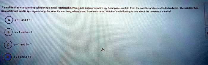 Solved A Satellite That Is A Spinning Cylinder Has Initial Rotational Inertia Ko And Angular