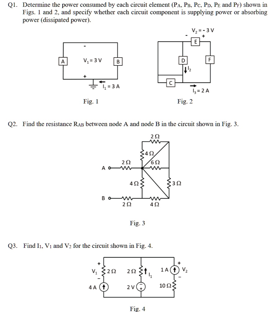 SOLVED: Q1. Determine the power consumed by each circuit element (PA, PB, Pc, PD, PE, and PF ...