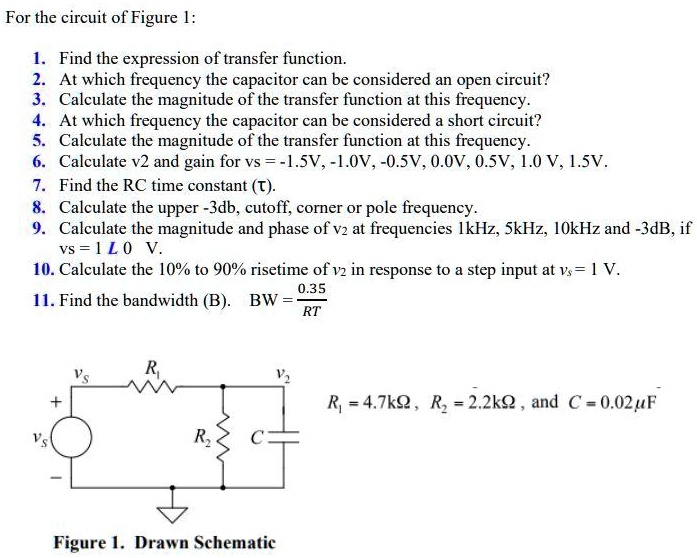 SOLVED: For the circuit of Figure 1: 1. Find the expression of the transfer function. 2. At ...