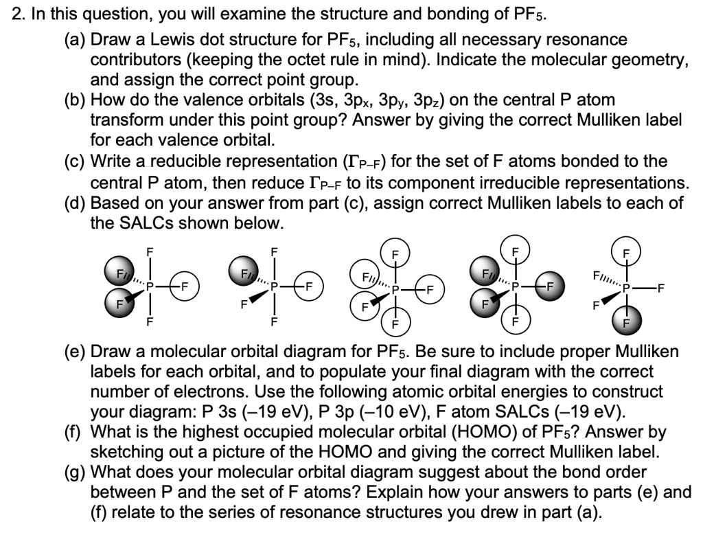 2 in this question you will examine the structure and bonding of pfs a ...