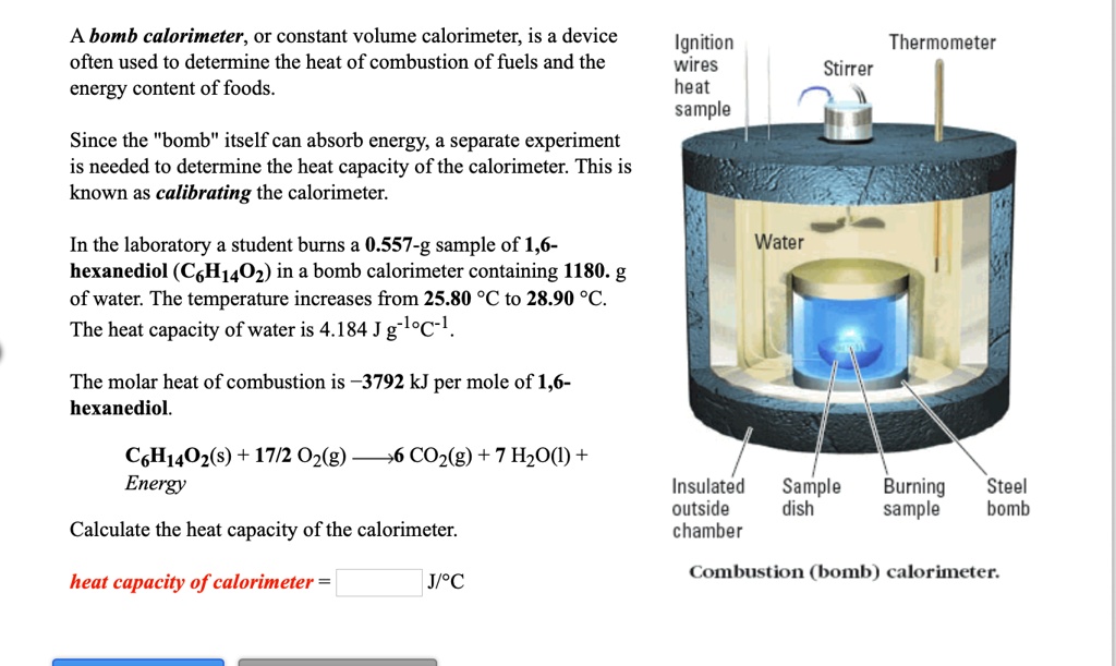 abomb calorimeter or constant volume calorimeter is a device often used ...