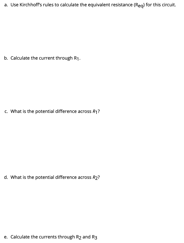 SOLVED:Use Kirchhoff's rules to calculate the equivalent resistance ...