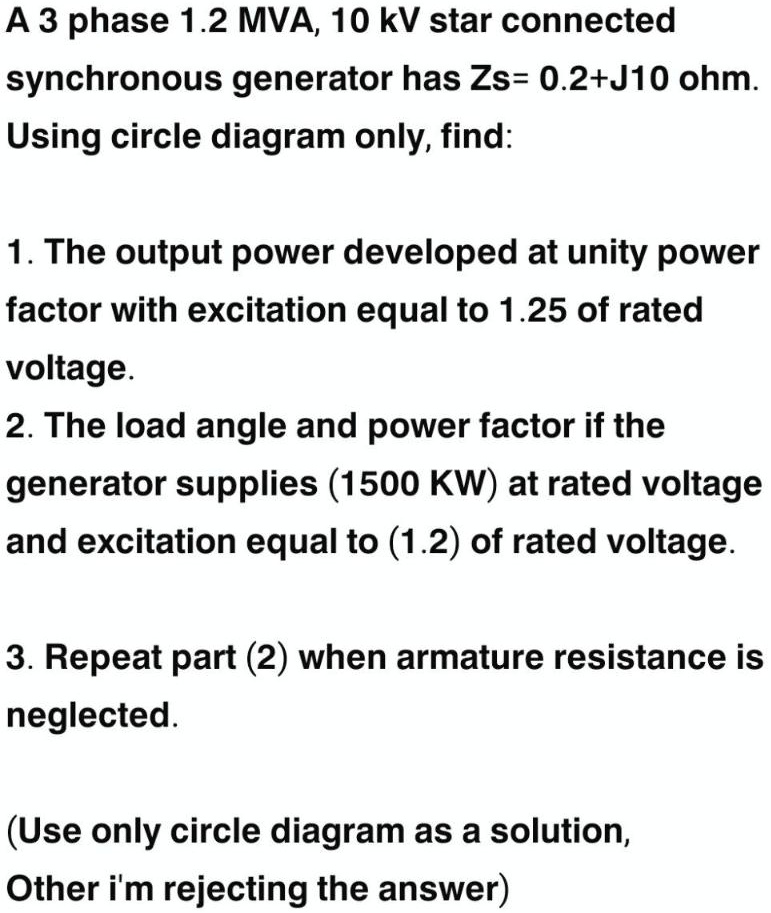 SOLVED: A 3-phase 1.2 MVA, 10 kV star-connected synchronous generator ...