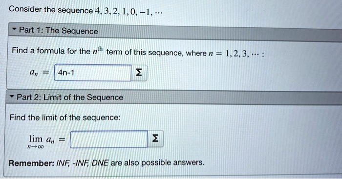 SOLVED: Consider the sequence 4,3,2,1,0, L Part 1: The Sequence Find a formula for the nih term ...