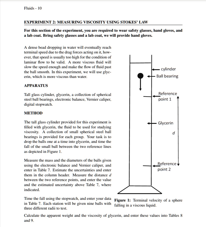 Fluids - 10 EXPERIMENT 2: MEASURING VISCOSITY USING STOKES' LAW For this section of the ...