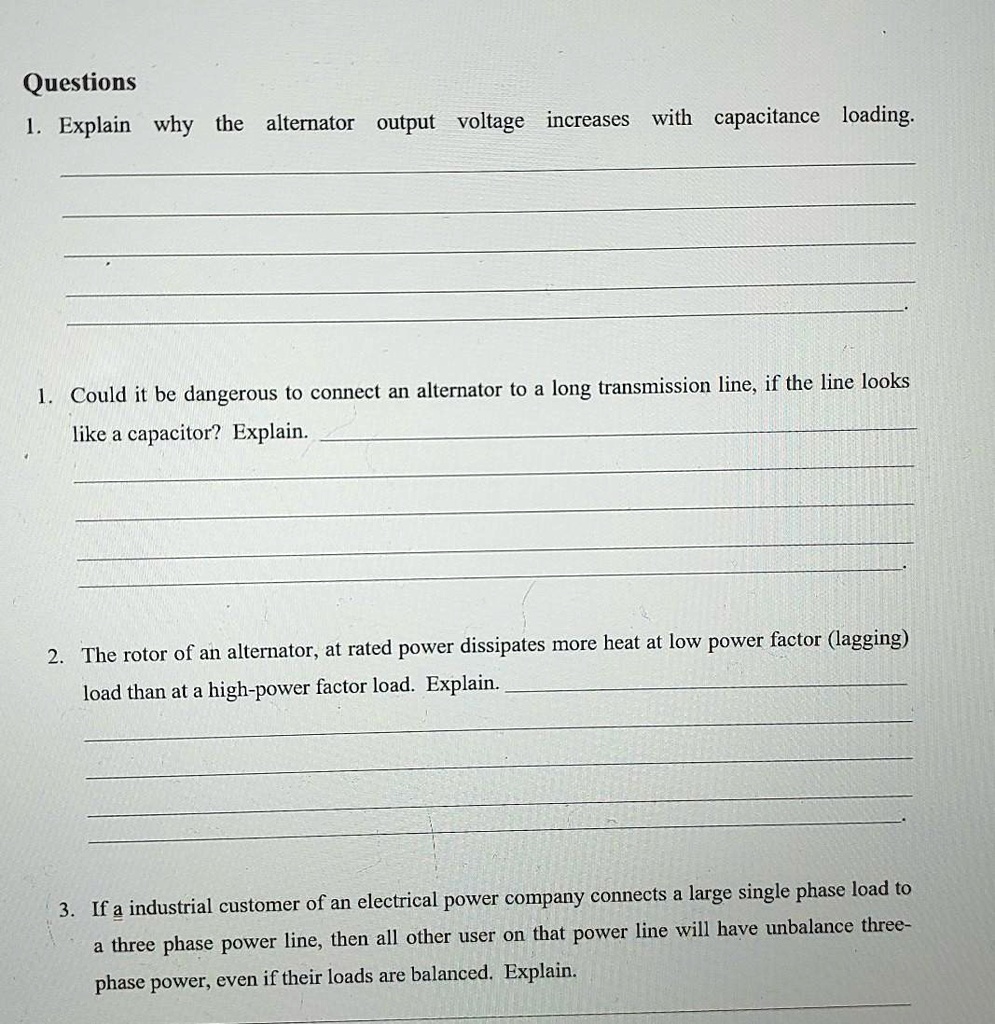 Questions 1. Explain why the alternator output voltage increases with capacitance loading. 1 ...