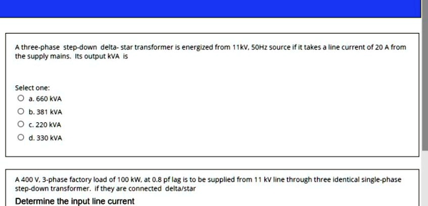 A three-phase step-down delta- star transformer is energized from 11kV ...