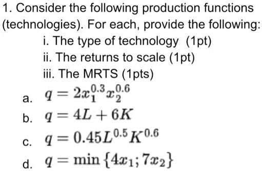 VIDEO solution: 1.Consider the following production functions ... VIDEO solution: 1.Consider the following production functions ...