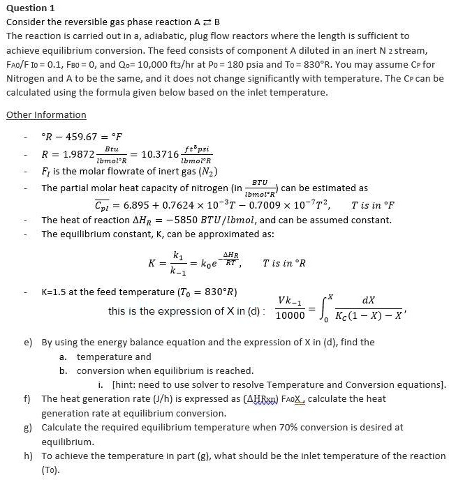 question 1 consider the reversible gas phase reaction a the reaction ...