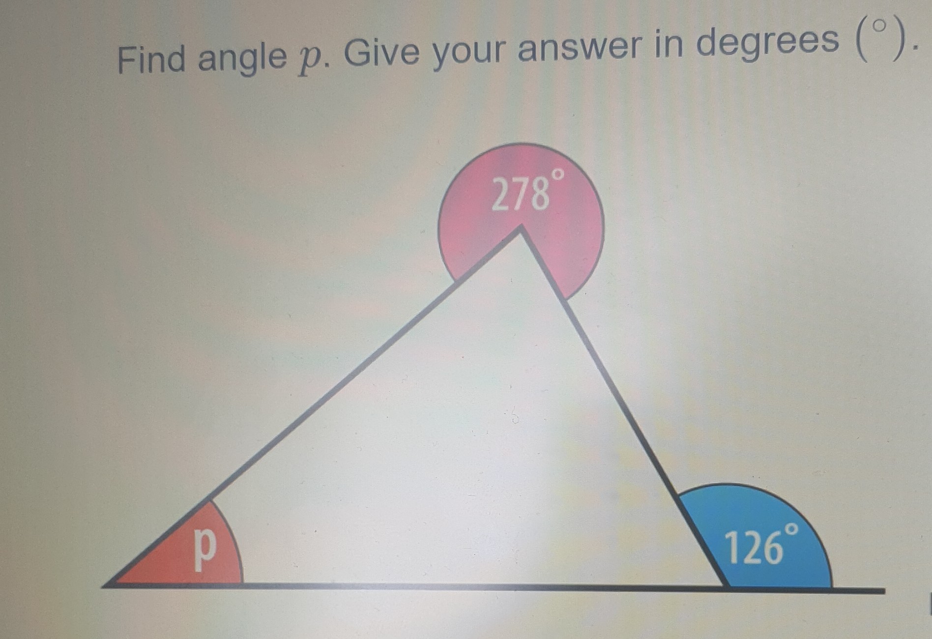 [GET ANSWER] Find angle p. Give your answer in degrees (^∘).