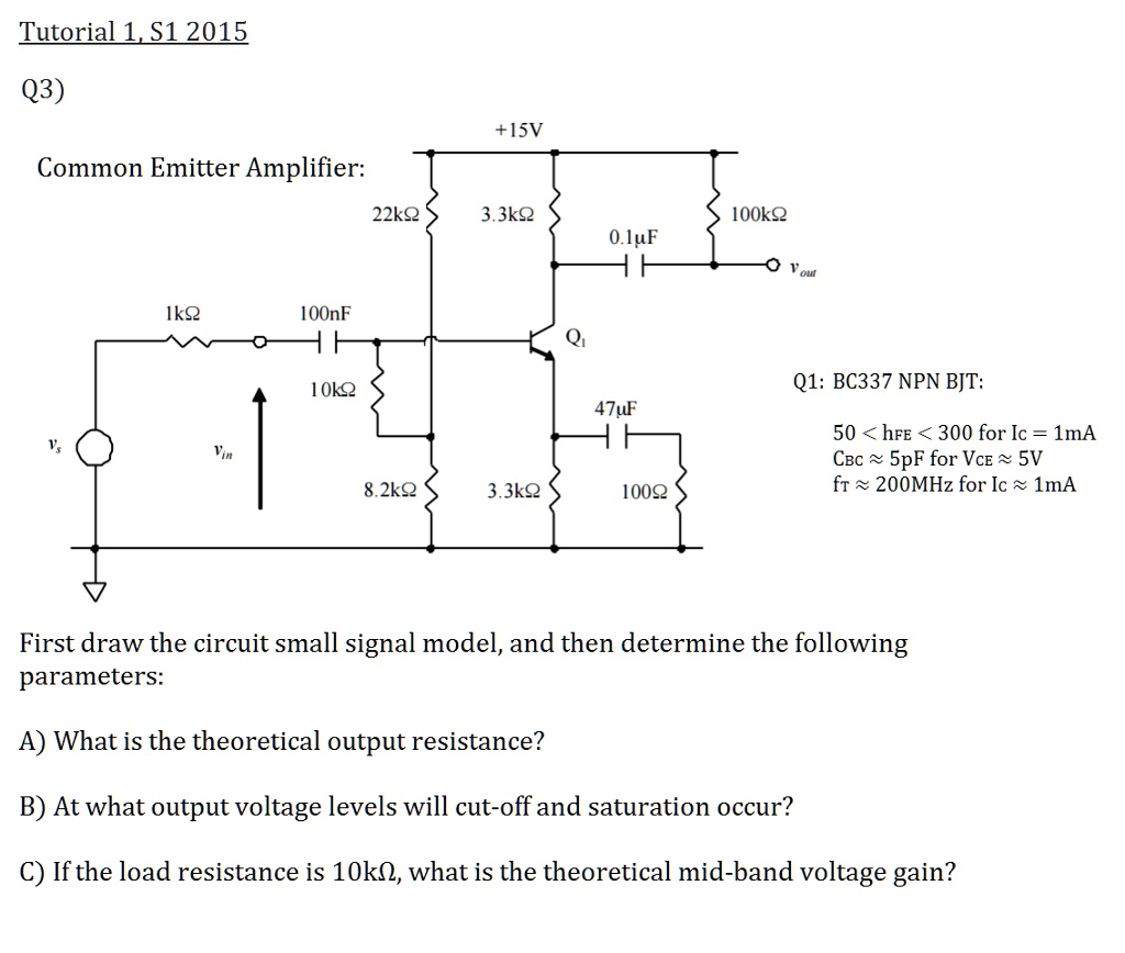 SOLVED: Common Emitter Amplifier Circuit analysis. Please draw the ...