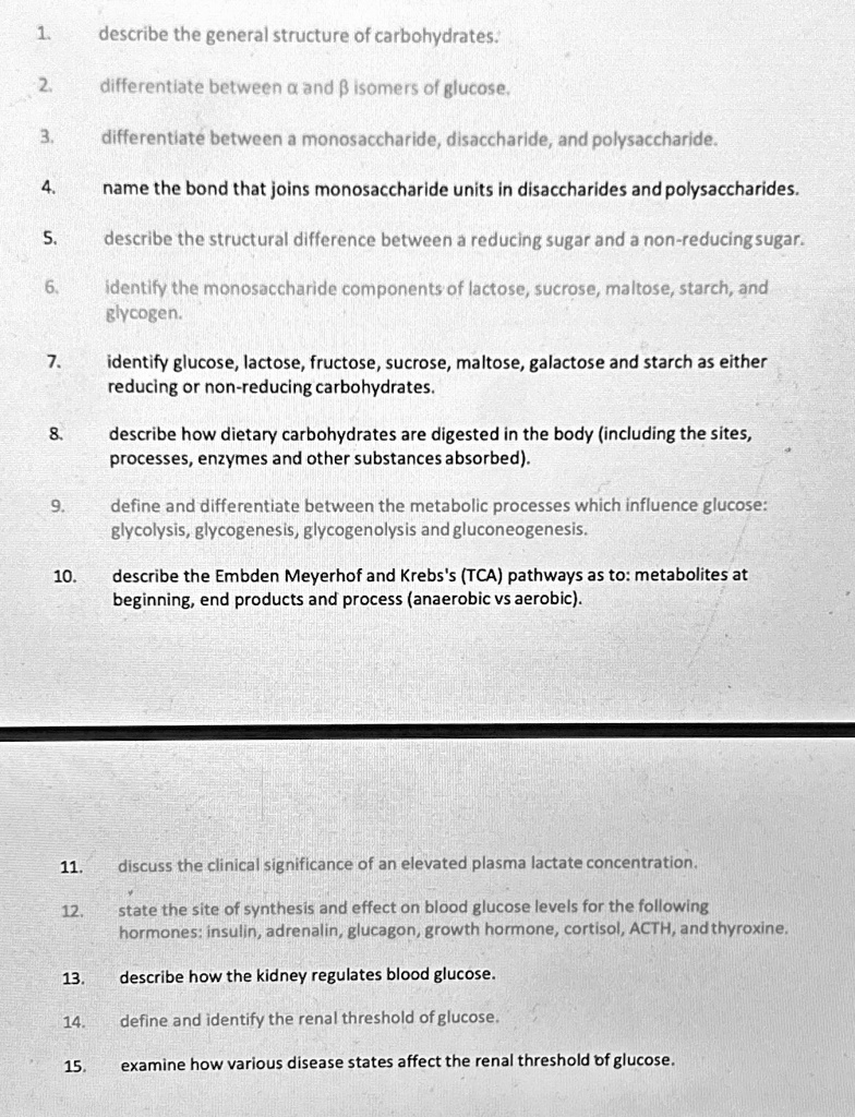 1 describe the general structure of carbohydrates 2 differentiate ...